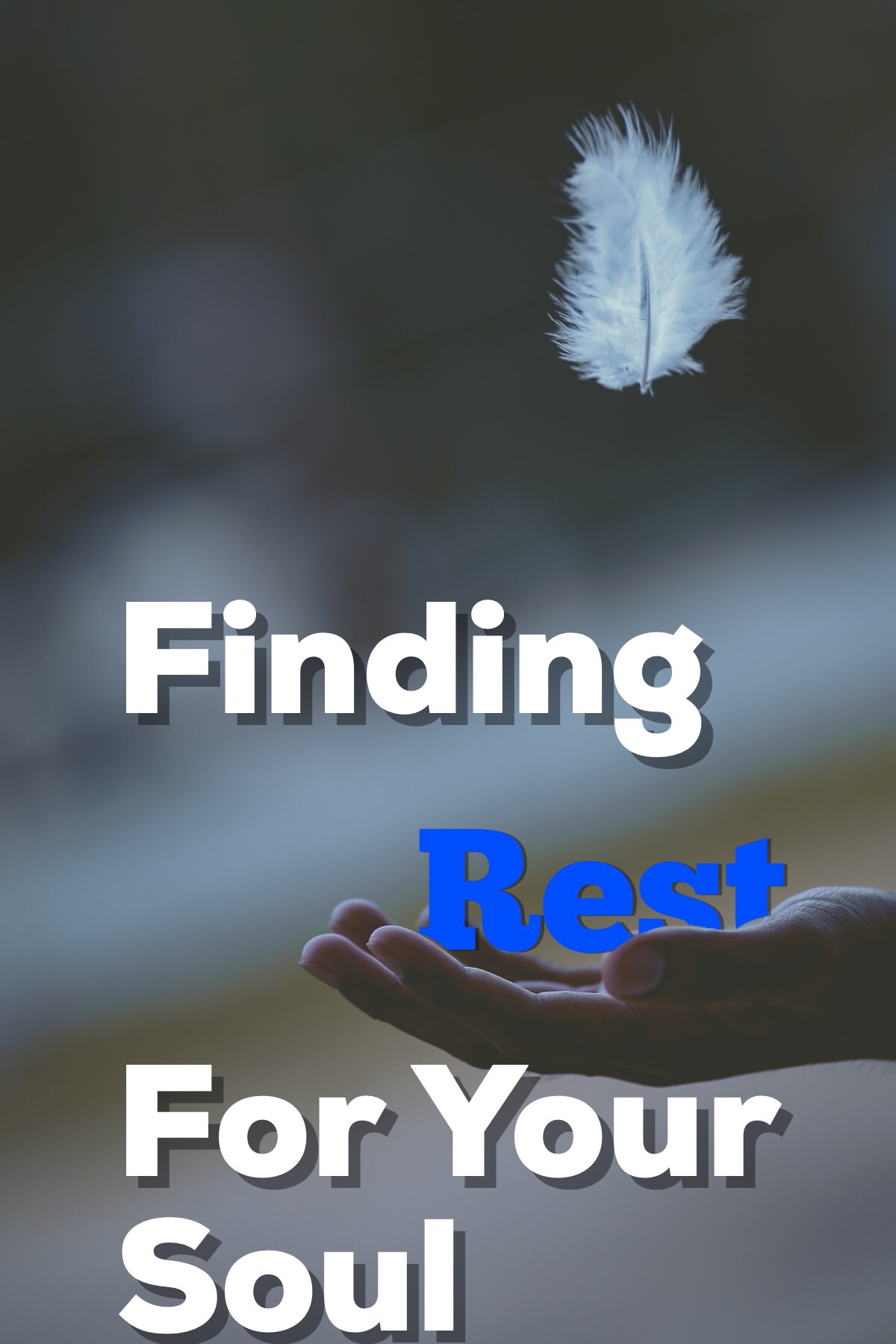 Finding Rest For Your Soul – The Point of Reflection